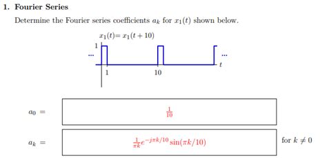 Solved Fourier Series Determine The Fourier Series
