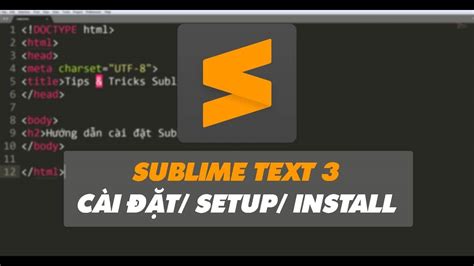 Bài 1 Hướng Dẫn Cài đặt Và Sử Dụng Sublime Text 3 Blogitvn
