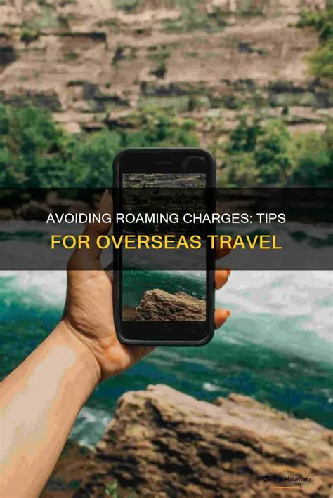 Avoiding Roaming Charges Tips For Overseas Travel QuartzMountain