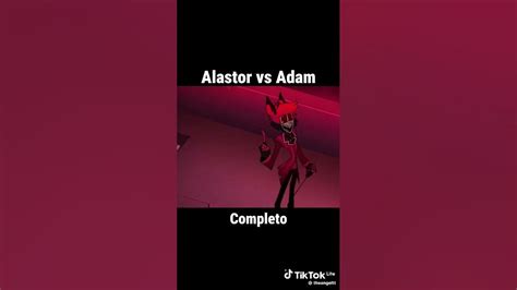 Adam Vs Alastor Youtube