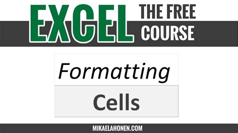 Lecture 2 Formatting Cells In Excel Mikael Ahonen
