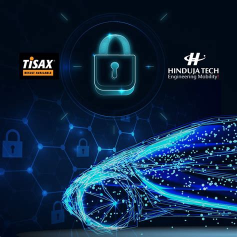 Hinduja Tech Limited On Linkedin Tisax Isms Iso27001 Cybersecurity Electricvehicles…