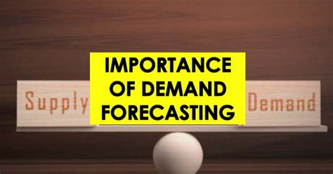 Importance Of Demand Forecasting Econ Tips