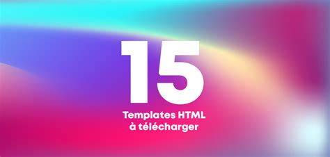15 Templates Html à Télécharger Webdesigner Trends