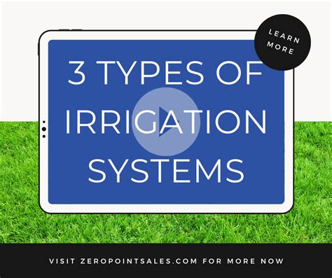 Zero Point Irrigation And Landscape Supply Check Out This Video To Learn About The 3 Types Of