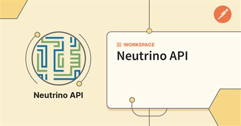 Neutrino Api Postman Api Network