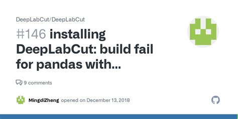 installing deeplabcut build fail for pandas with python3 7 · issue