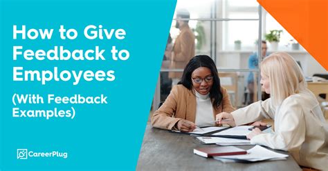 How To Give Feedback To Employees Examples And Scripts Careerplug