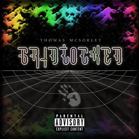 Gridlocked Thomas Mcsorley