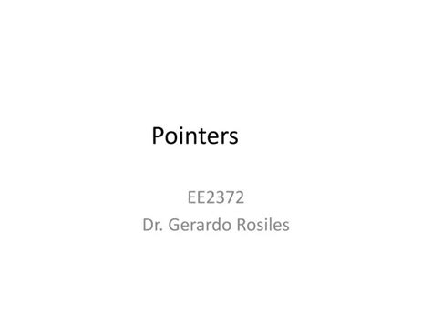 Ppt Pointers Powerpoint Presentation Free Download Id1491339