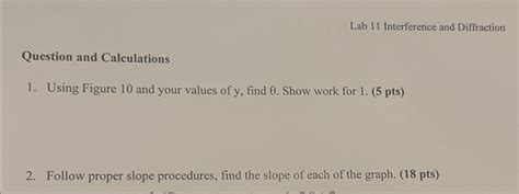 Solved Lab 11 ﻿interference And Diffractionquestion And