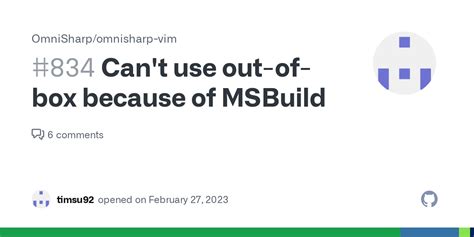 Cant Use Out Of Box Because Of Msbuild · Issue 834 · Omnisharpomnisharp Vim · Github