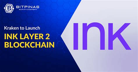 Kraken Dives Into Defi Set To Launch Ink Layer 2 Blockchain Bitpinas