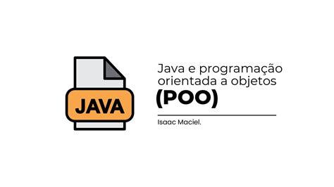 Fundamentos De Java E Programação Orientada A Objetos Poo Speaker Deck