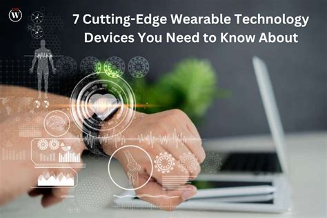 7 Cutting Edge Wearable Technology Devices You Need To Know About Cio Women Magazine