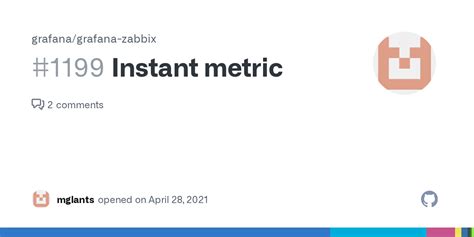 Instant Metric · Issue 1199 · Grafanagrafana Zabbix · Github