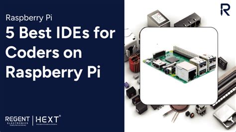 5 Best Ides For Coders On Raspberry Pi Regent Electronics