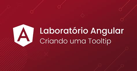 Guia Completo De Angular Primeiros Passos No Angular