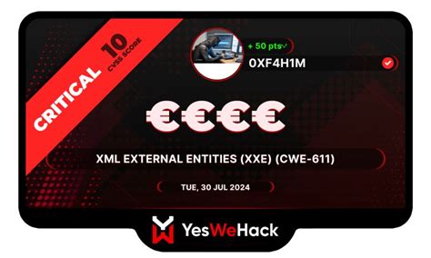 Yousuf Abdullah Fahim On Linkedin Cybersecurity Bugbounty Infosec Yeswehack Xxe