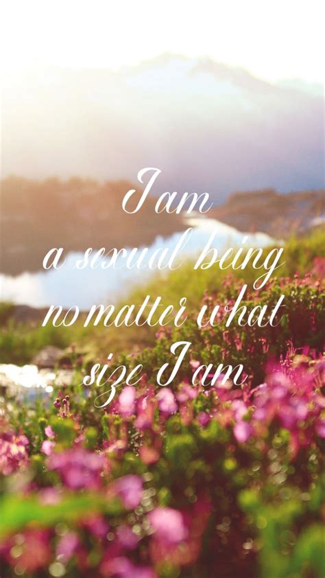 Positive Affirmation Wallpapers For Sexuality Affirmations Affirmation Quotes I Am Affirmations