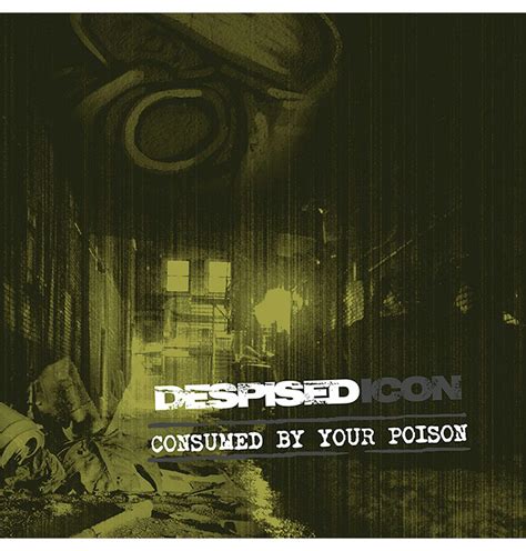 despised icon consumed by your poison re issue bonus 2022 cd