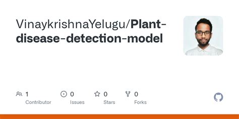Github Vinaykrishnayelugu Plant Disease Detection Model