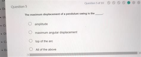 Solved Question Of Question The Maximum Displacement Chegg