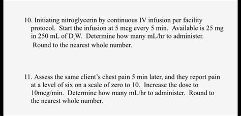 Solved 10 Initiating Nitroglycerin By Continuous Iv