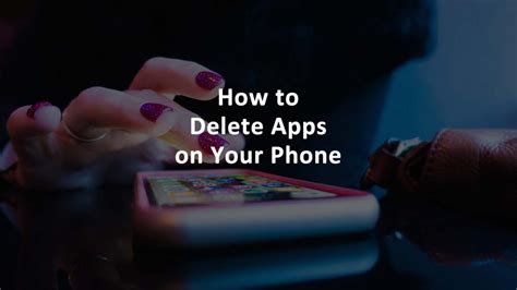 How To Delete Apps On Your Phone AskCyberSecurity Com