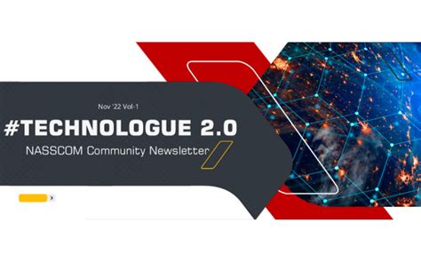 Nasscom Technologue 20 November2022 Vol 1 Nasscom The Official