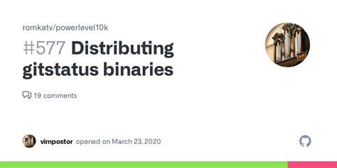 Distributing Gitstatus Binaries · Issue 577 · Romkatvpowerlevel10k