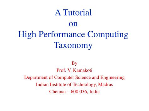 Ppt A Tutorial On High Performance Computing Taxonomy Powerpoint