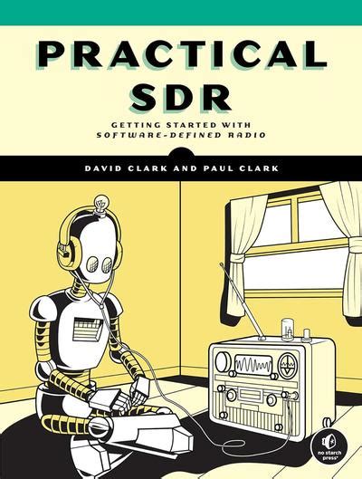 Practical Sdr Getting Started With Software Defined Radio Coderprog