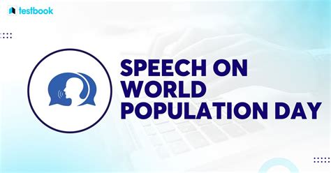 Speech On World Population Day 10 Lines 3 5 And 10 Minutes Speech In