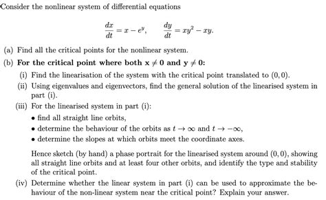 Solved Consider The Nonlinear System Of Differential Equations D X D T X E Y D Y D T X
