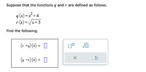 Solved Suppose That The Functions Q And R Are Defined As
