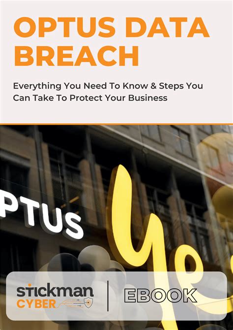 Optus Data Breach Everything You Need To Know