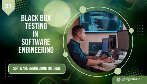Black Box Testing In Software Engineering