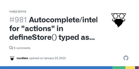 Autocomplete Intellisense Types For Actions In DefineStore Typed As