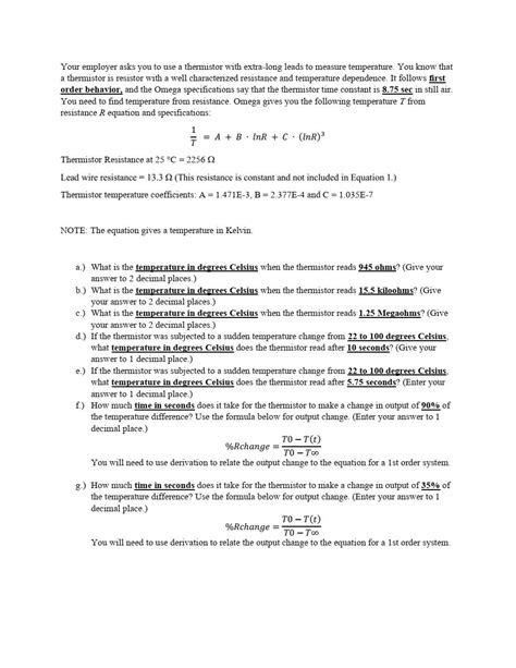 Solved Your Employer Asks You To Use A Thermistor With