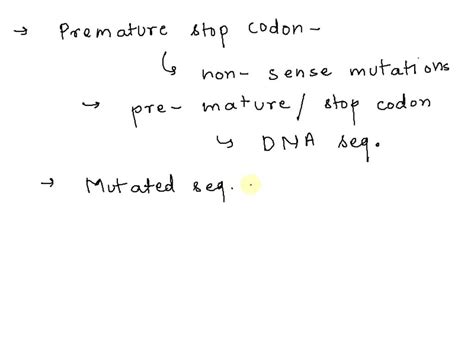 Solved A Mutation Within A Gene That Will Insert A Premature Stop Codon In Mrna Would Result In