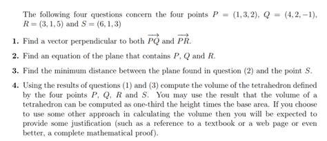 Solved The Following Four Questions Concern The Four Points