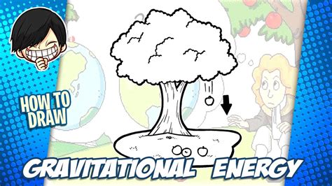 How To Draw Gravitational Energy Step By Step Youtube