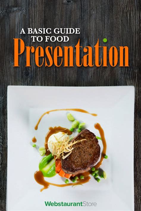Food Presentation Guide Tips For Plating Styles