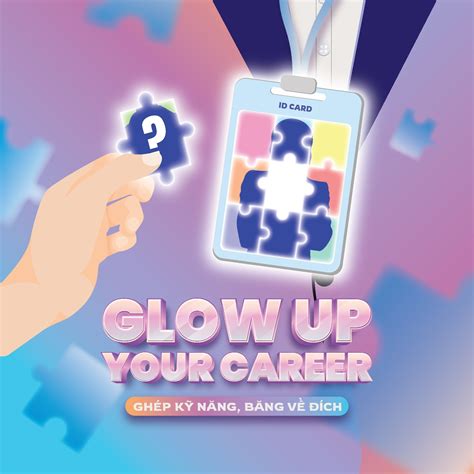 Glow Up Your Career Hanoi