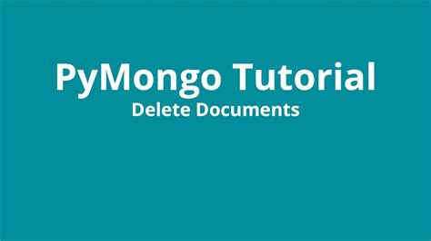 Pymongo Tutorial 5 Delete Documents Youtube