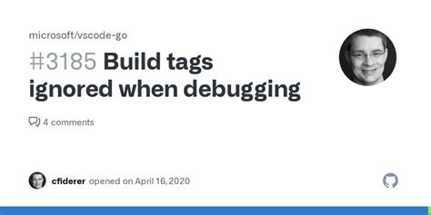 Build Tags Ignored When Debugging Issue Microsoft Vscode Go Github