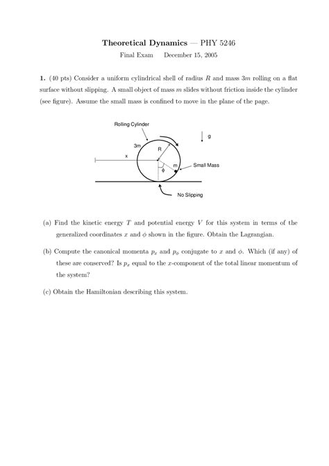 Theoretical Dynamics Final Examination Phy 5246 Docsity