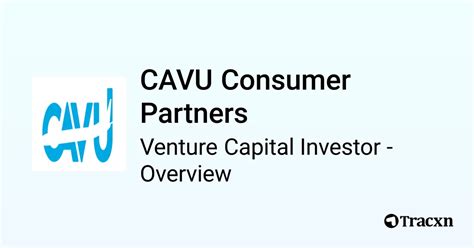 Cavu Consumer Partners 2026 Investor Profile Portfolio Team