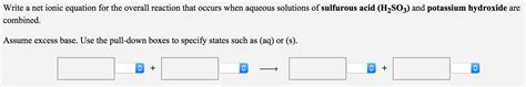 Solved Write A Net Ionic Equation For The Overall Reaction Chegg Com